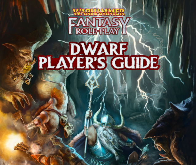 WFRP Book Review: Dwarf Player’s Guide – The Professional Casual Network